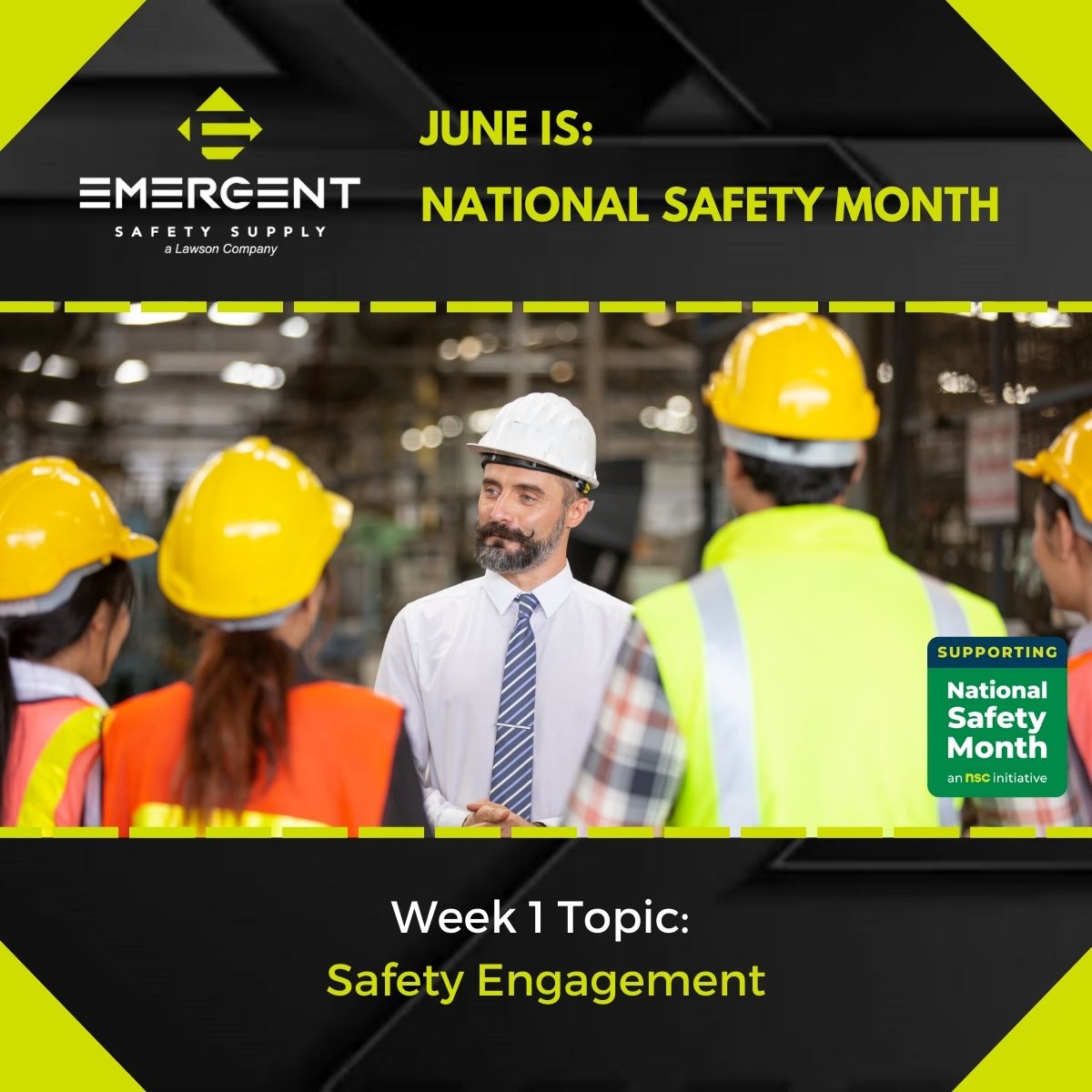 June Is National Safety Month: Let's Talk About Safety Engagement