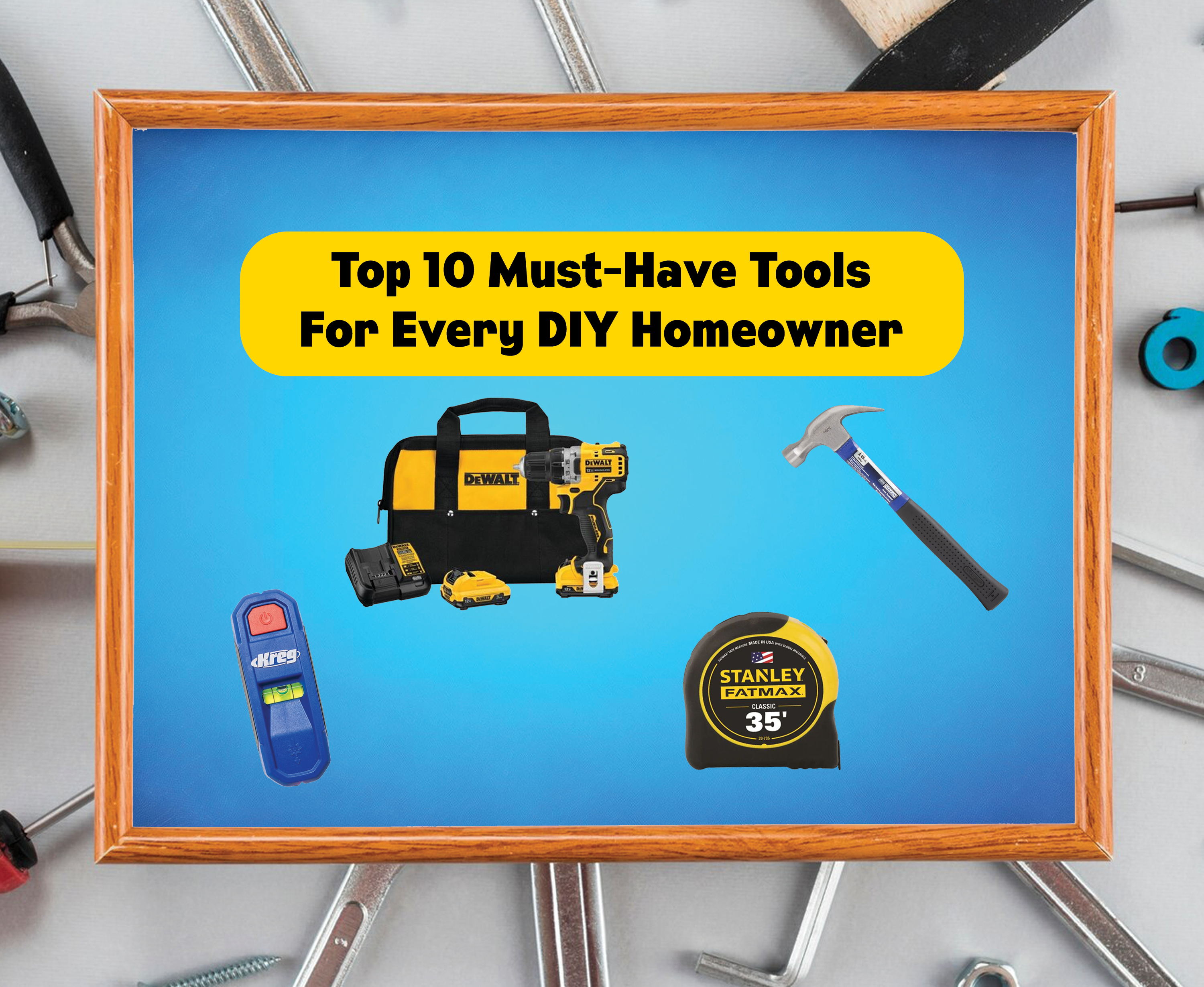 Top 10 Must-Have Tools for Every DIY Homeowner | Essential Tools for ...