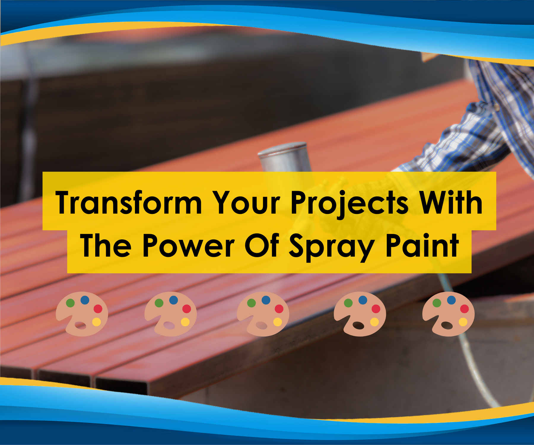 Transform Your Projects With The Power Of Spray Paint | CBS Bahamas Blog