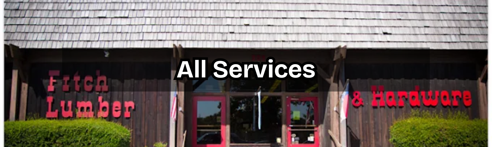All Services | Fitch Lumber